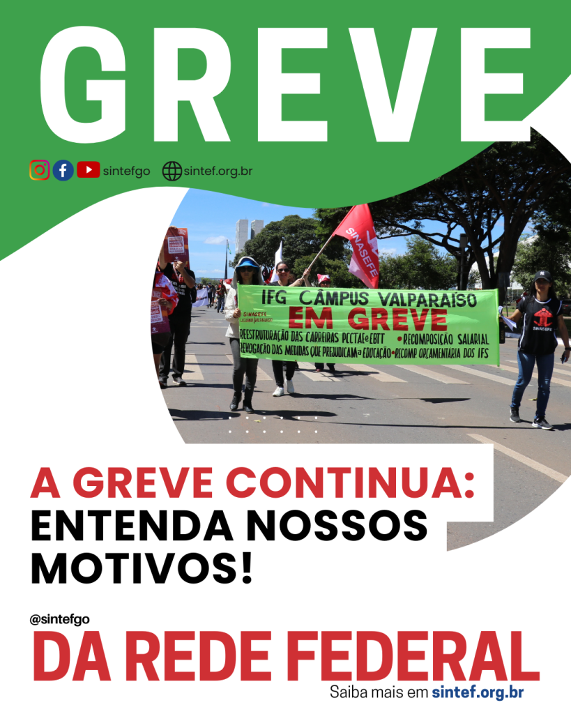A GREVE CONTINUA: ENTENDA NOSSOS MOTIVOS! – Sintef